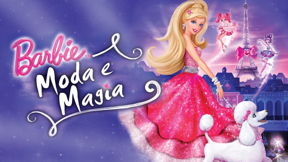 Barbie™: Moda e Magia | Apple TV