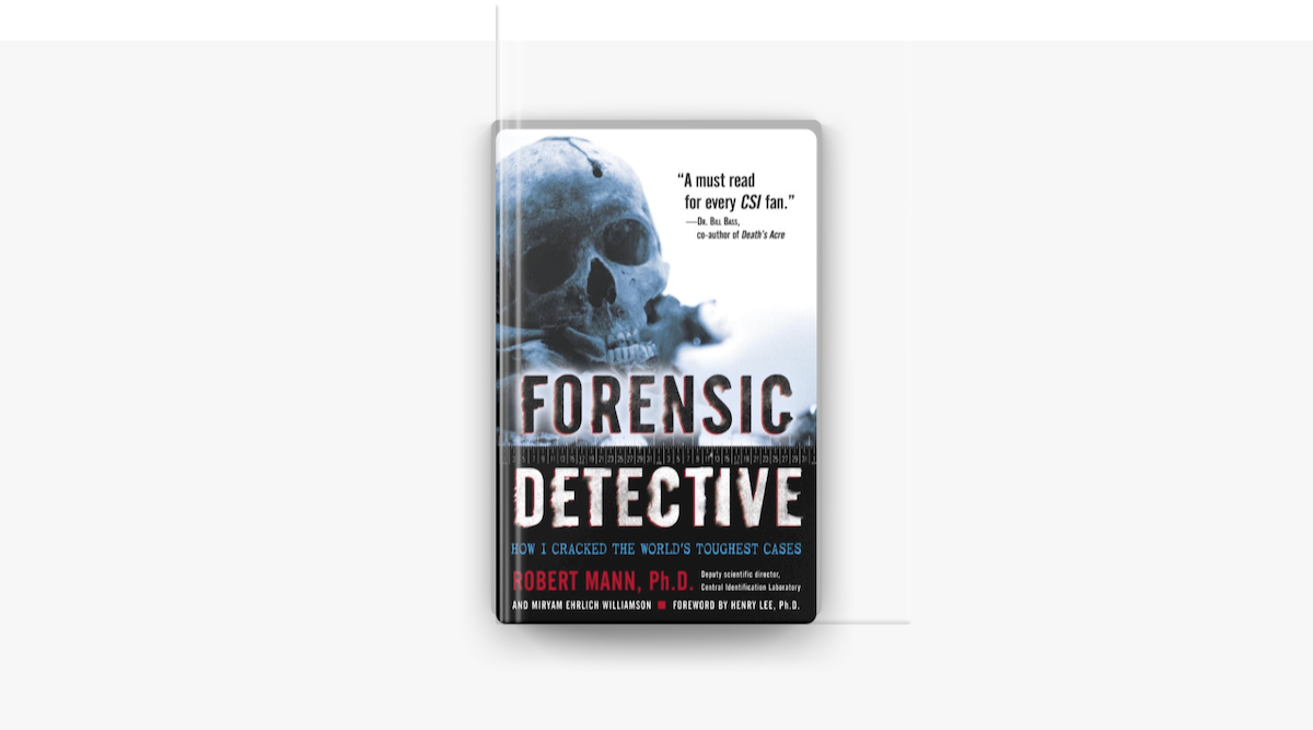‎Forensic Detective by Robert Mann & Miryam Williamson on Apple Books