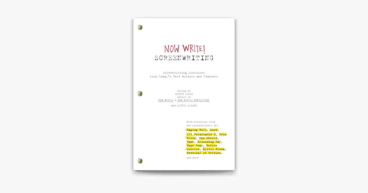 ‎Now Write! Screenwriting by Sherry Ellis & Laurie Lamson on Apple Books