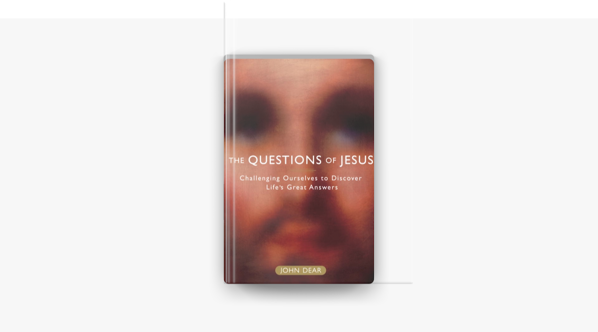 ‎The Questions of Jesus của John Dear trên Apple Books