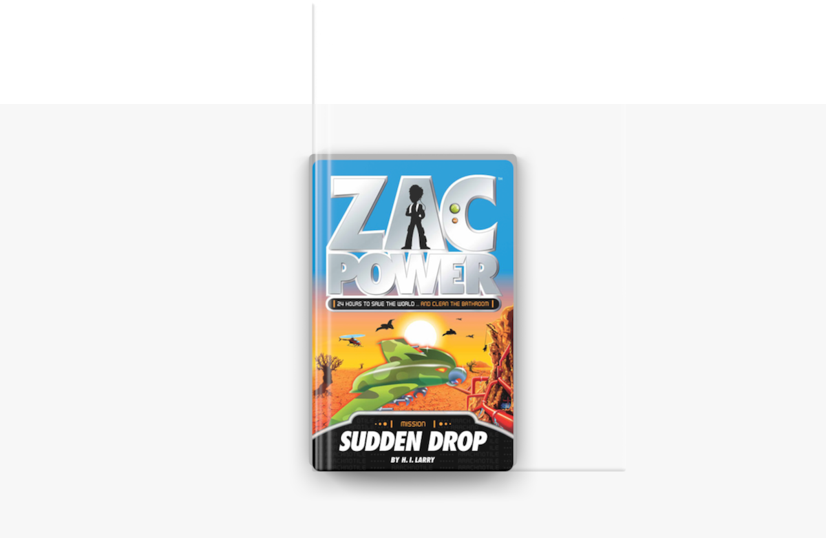 ‎Zac Power: Sudden Drop by H. I. Larry on Apple Books