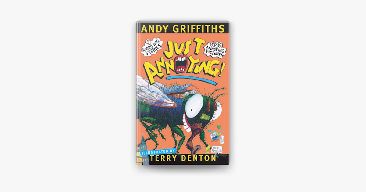 ‎Just Annoying! by Andy Griffiths on Apple Books
