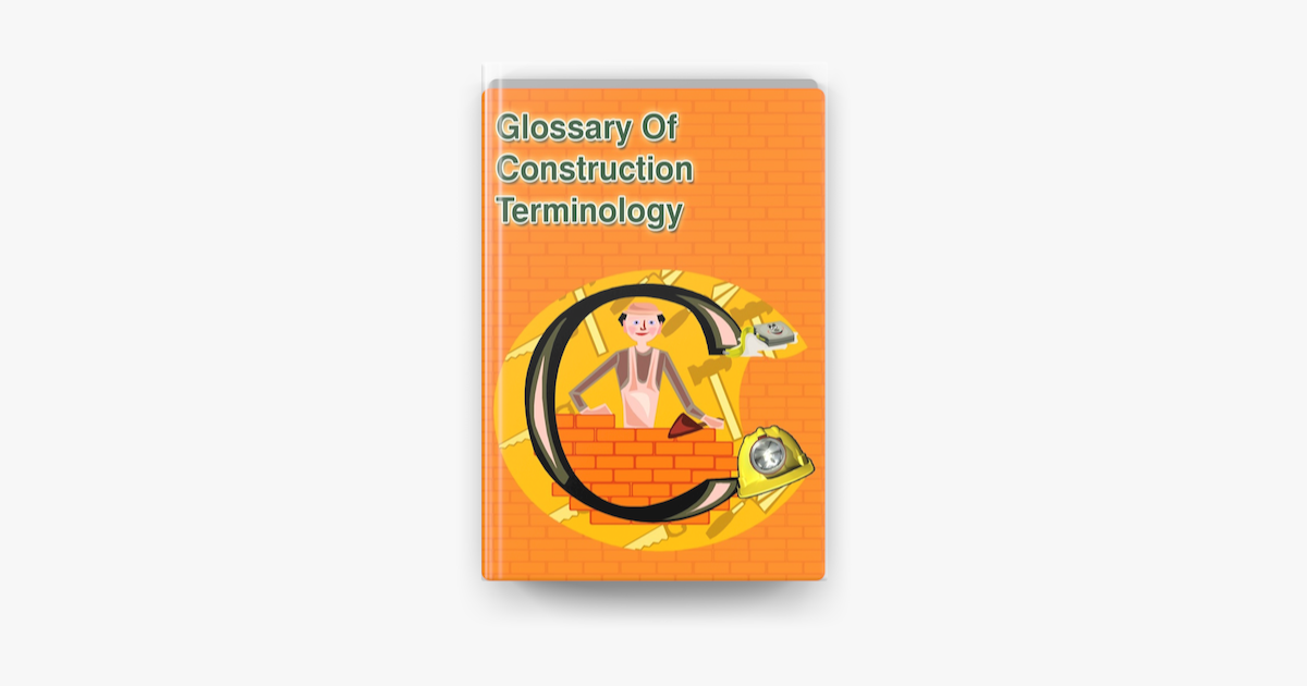 ‎Glossary of Construction Terminology by Publish This on Apple Books