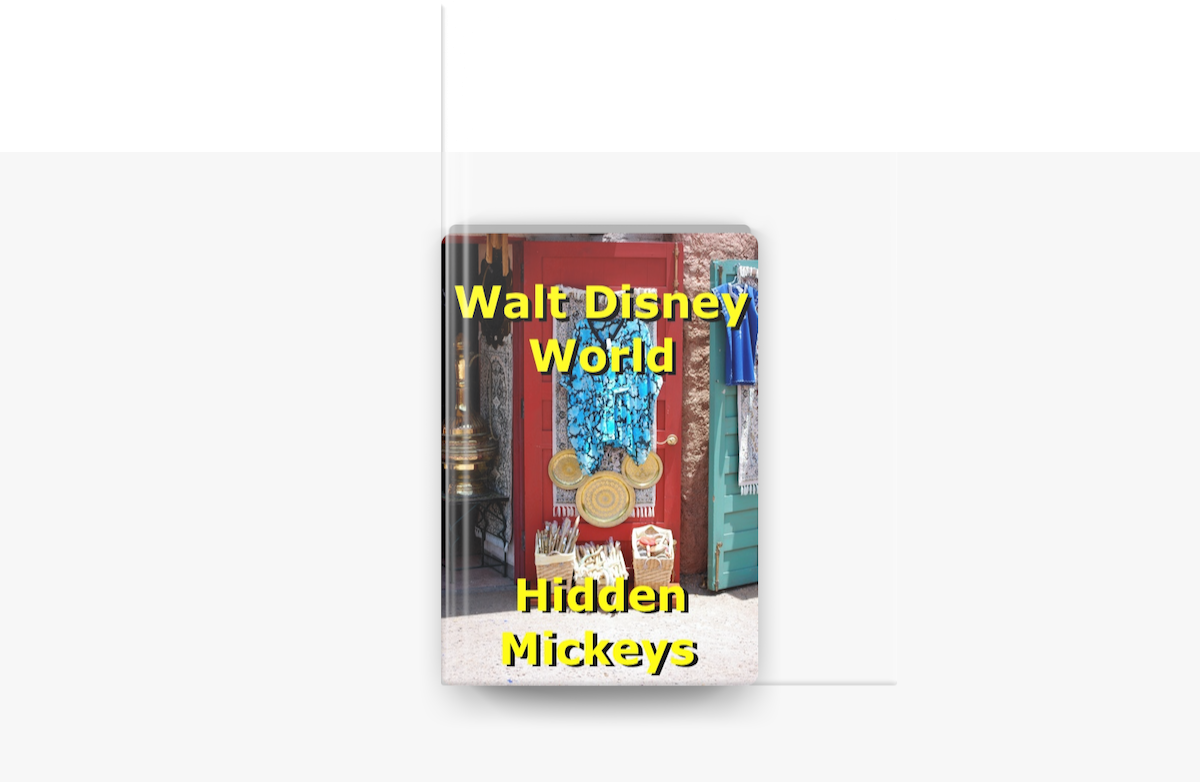 ‎Walt Disney World Hidden Mickeys by Mike Westby on Apple Books