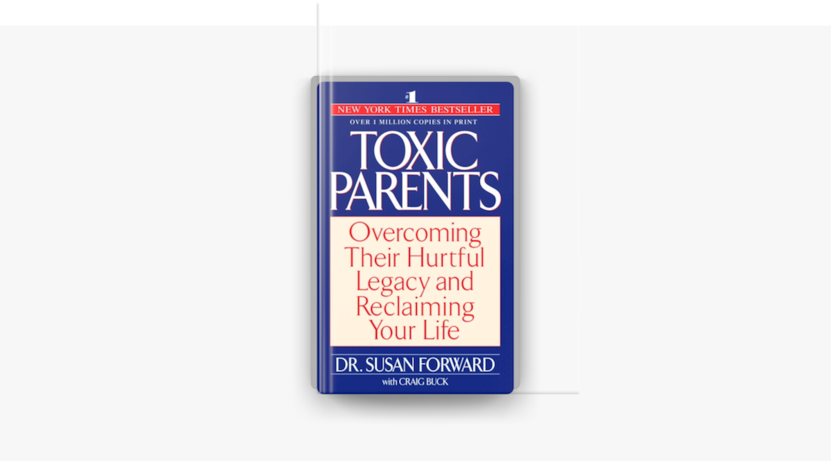 ‎Toxic Parents by Susan Forward on Apple Books