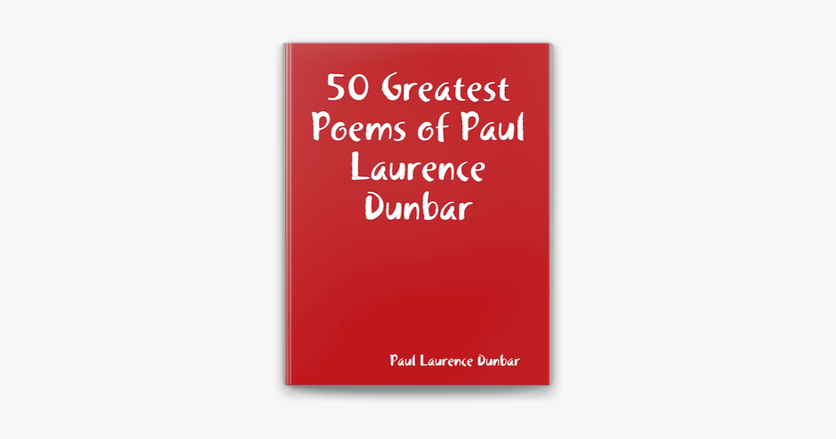 ‎50 Greatest Poems of Paul Laurence Dunbar de Paul Laurence Dunbar en ...
