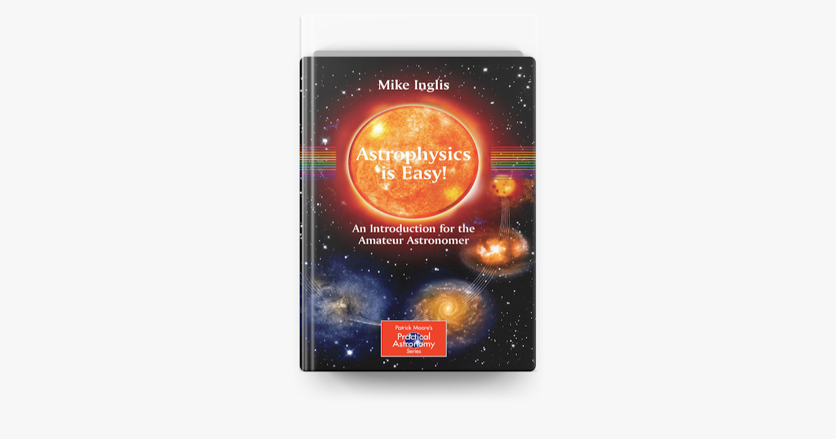 ‎Astrophysics is Easy! by Mike Inglis on Apple Books