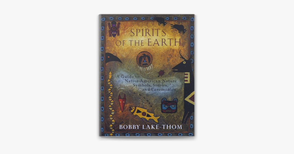 ‎Spirits of the Earth de Robert Lake-Thom en Apple Books