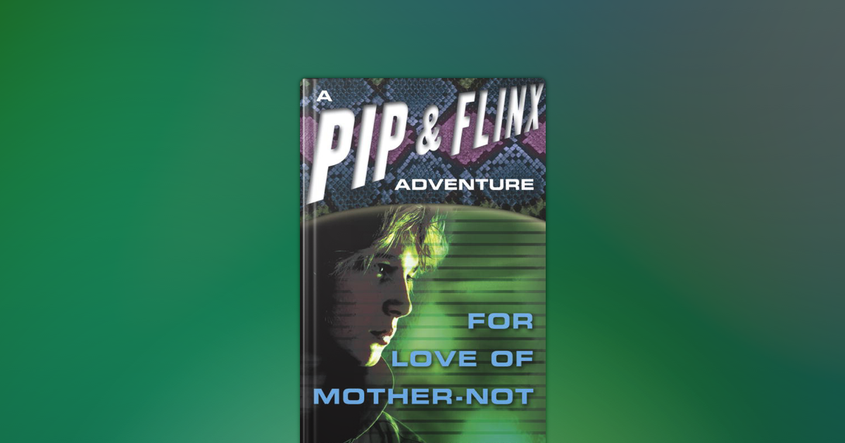 ‎Adventures of Pip & Flinx: serie de libros en Apple Books