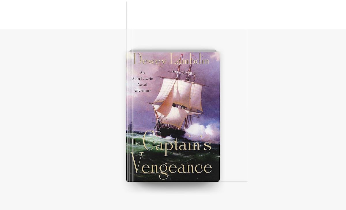 ‎The Captain's Vengeance by Dewey Lambdin on Apple Books