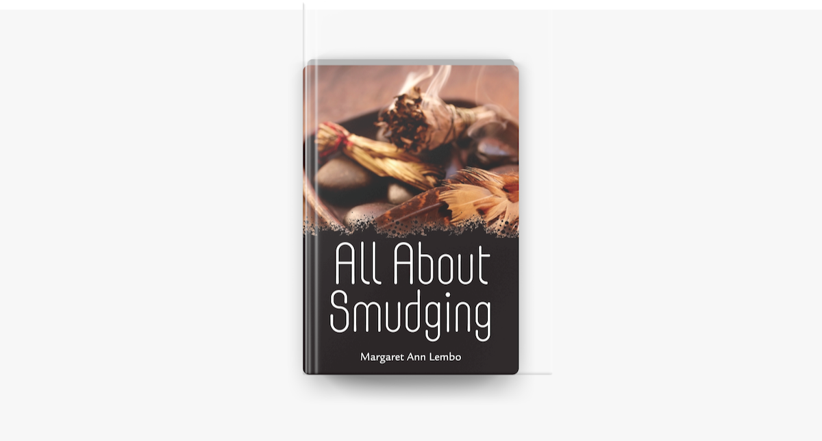 ‎All About Smudging by Margaret Ann Lembo on Apple Books