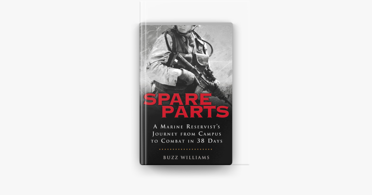 ‎Spare Parts: From Campus to Combat by Buzz Williams on Apple Books