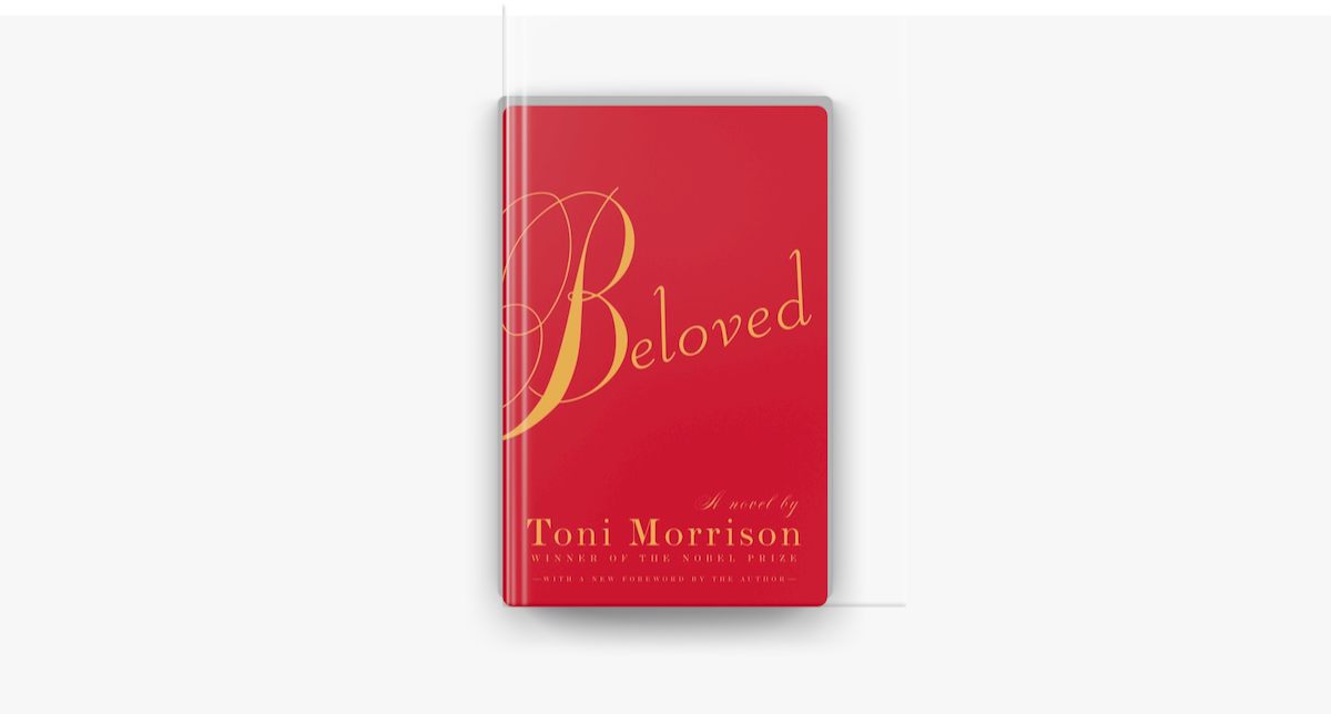 ‎Beloved by Toni Morrison on Apple Books