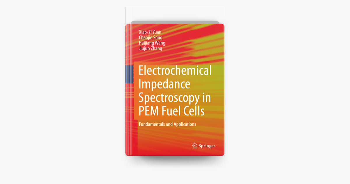 ‎Electrochemical Impedance Spectroscopy in PEM Fuel Cells de Xiao-Zi ...
