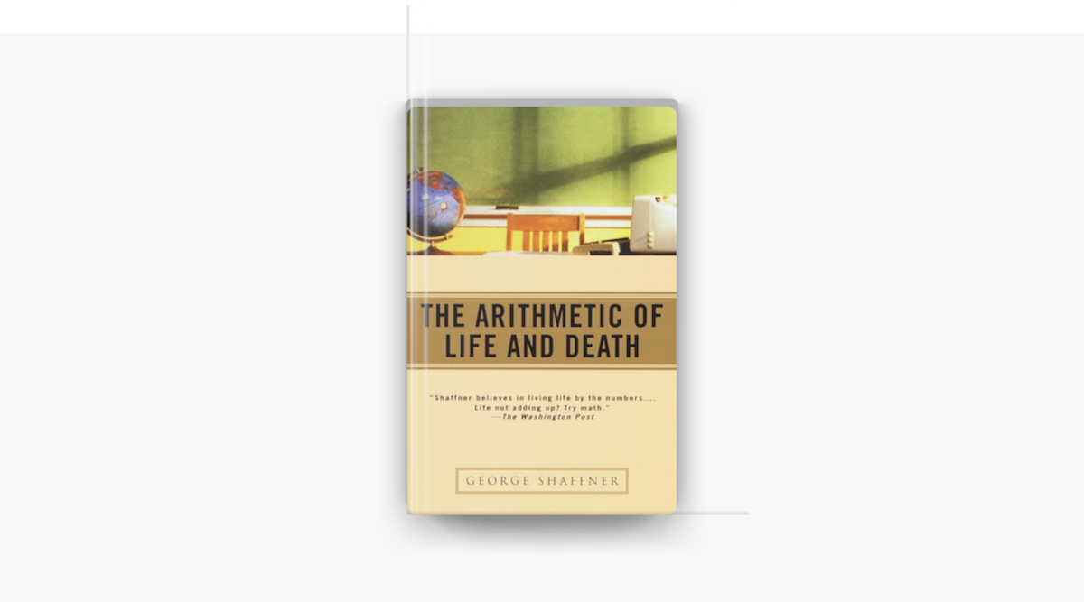 ‎The Arithmetic of Life and Death by George Shaffner on Apple Books