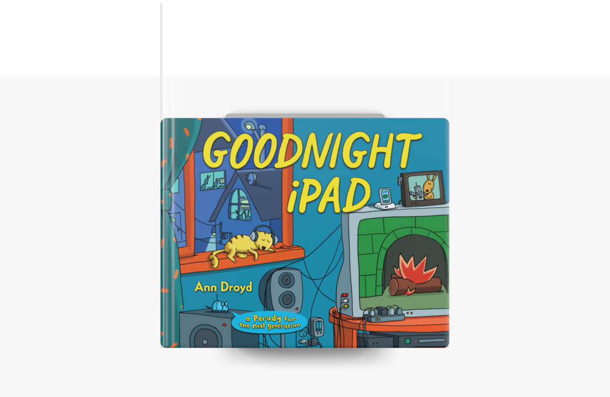 ‎Goodnight iPad by Ann Droyd on Apple Books