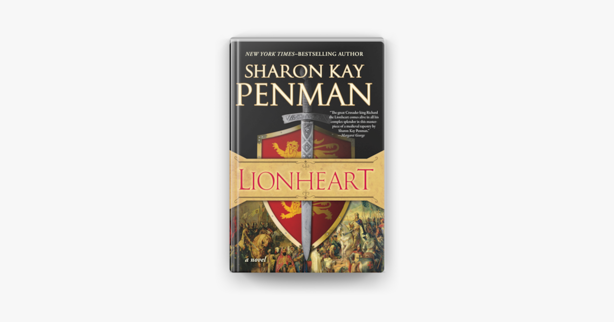 ‎Lionheart by Sharon Kay Penman on Apple Books