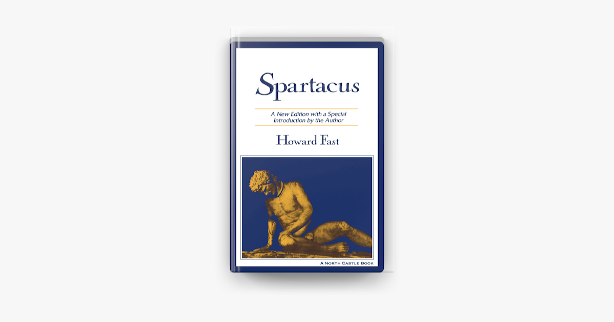 ‎Spartacus by Howard Fast on Apple Books