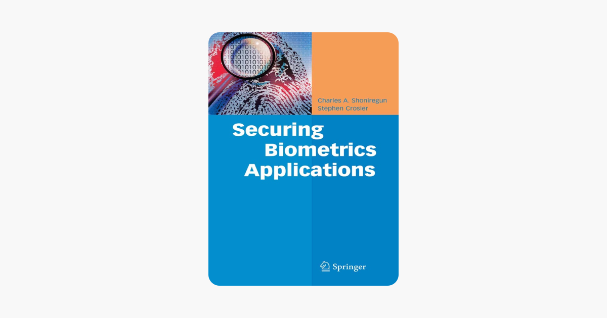 ‎Securing Biometrics Applications on Apple Books
