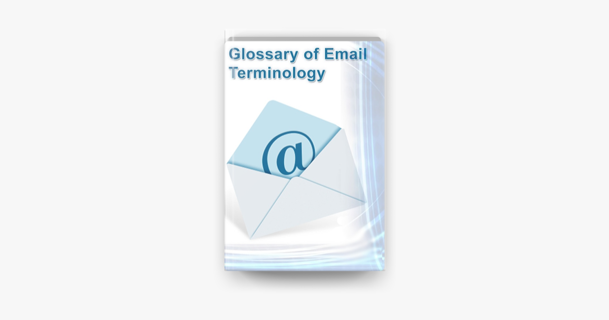 ‎Glossary of Email Terminology by Publish This on Apple Books