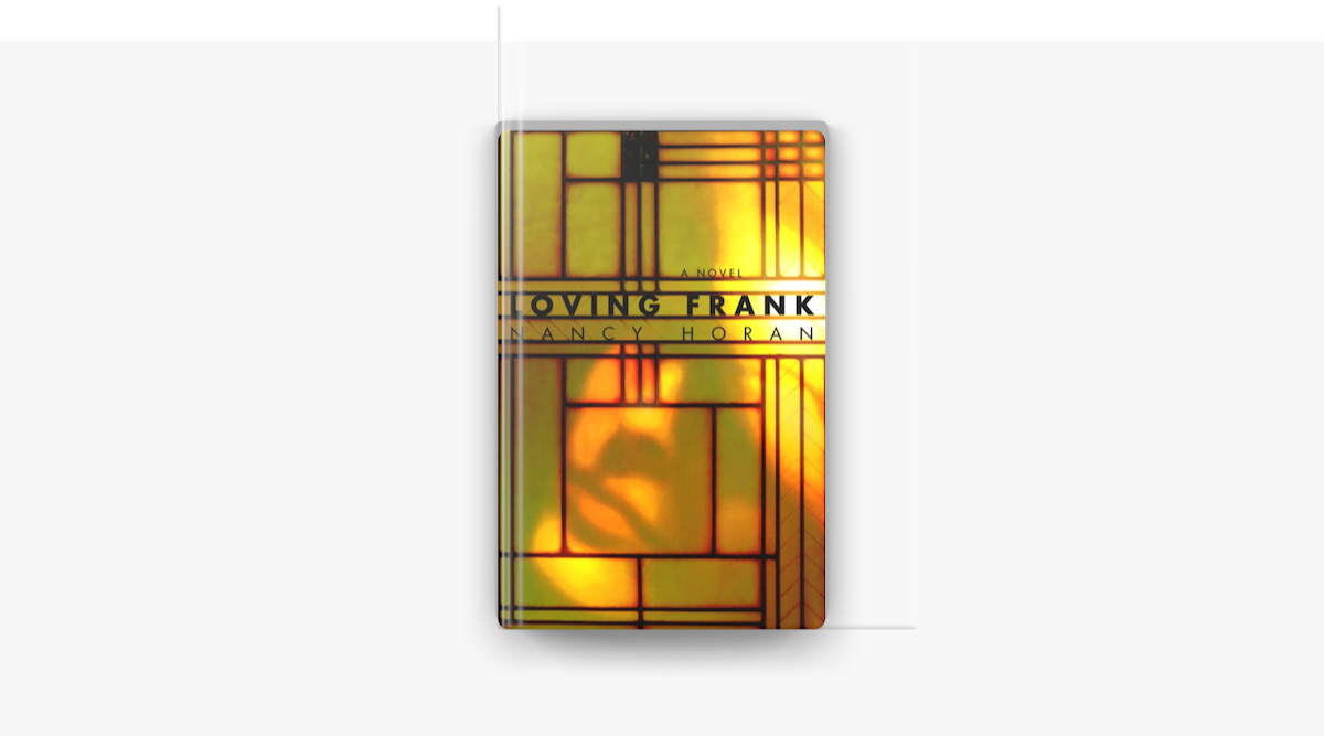 ‎Loving Frank by Nancy Horan on Apple Books