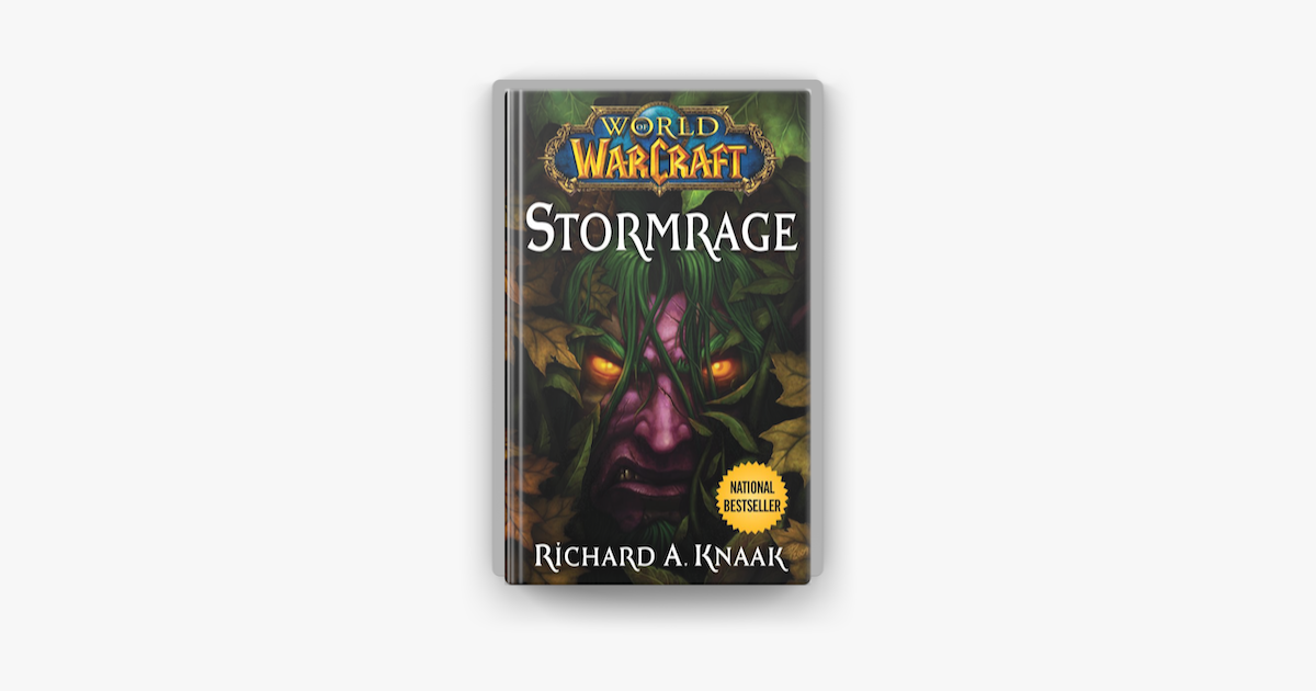 ‎World of Warcraft: Stormrage by Richard A. Knaak on Apple Books