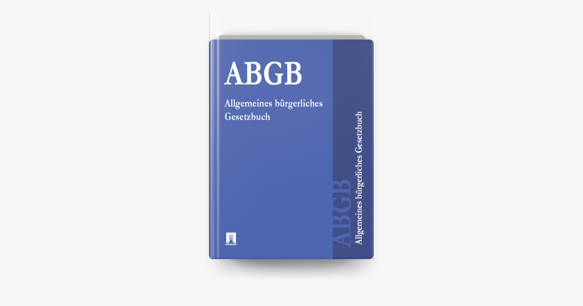 ‎Allgemeines bürgerliches Gesetzbuch (ABGB) 2016 by Österreich on Apple ...