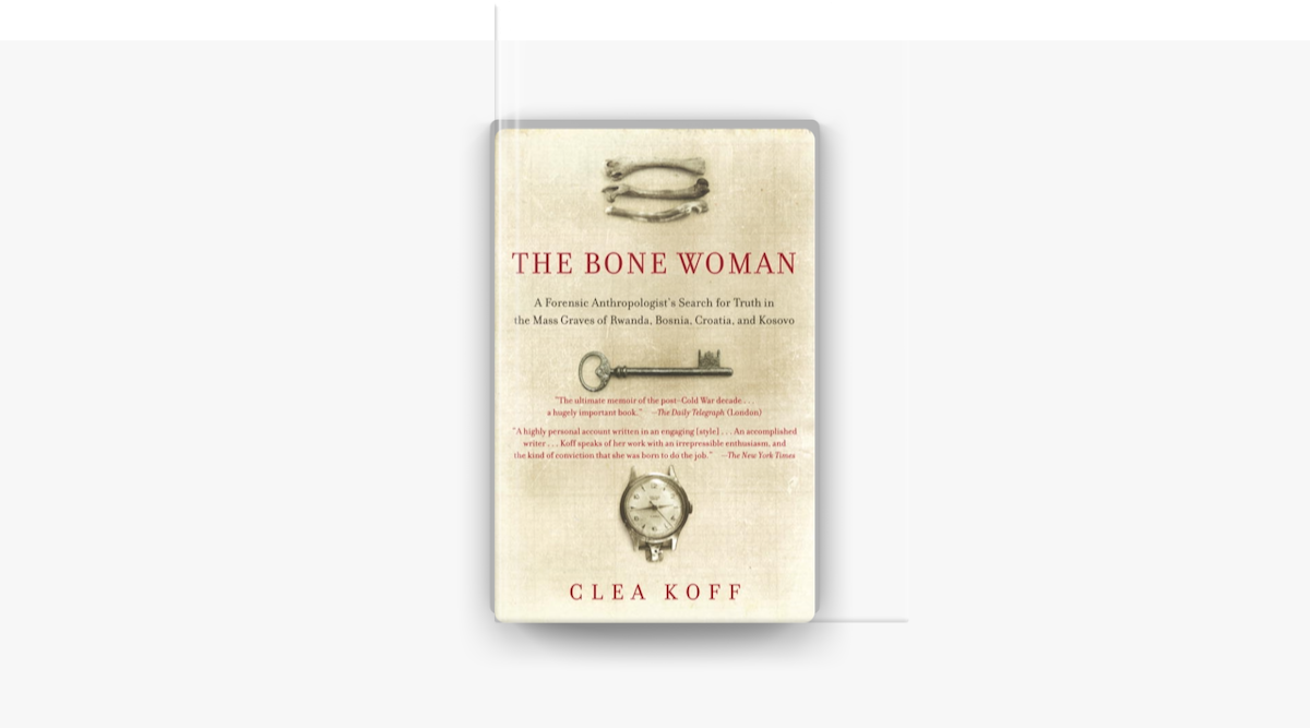 ‎The Bone Woman by Clea Koff on Apple Books
