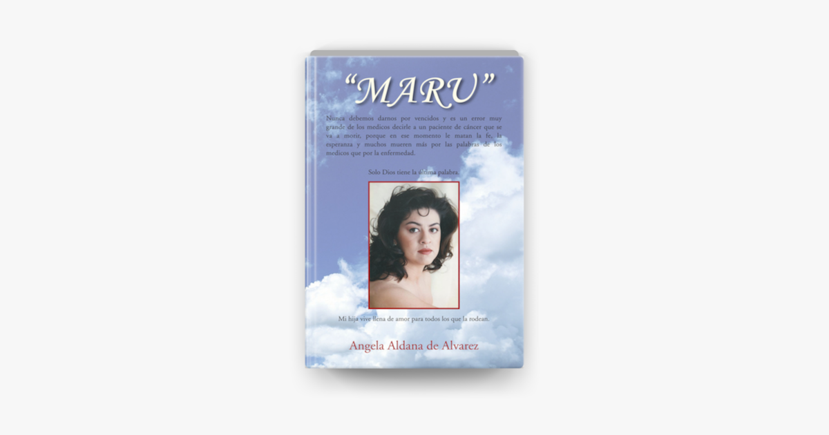 ‎Maru by Angela Aldana de Alvarez on Apple Books