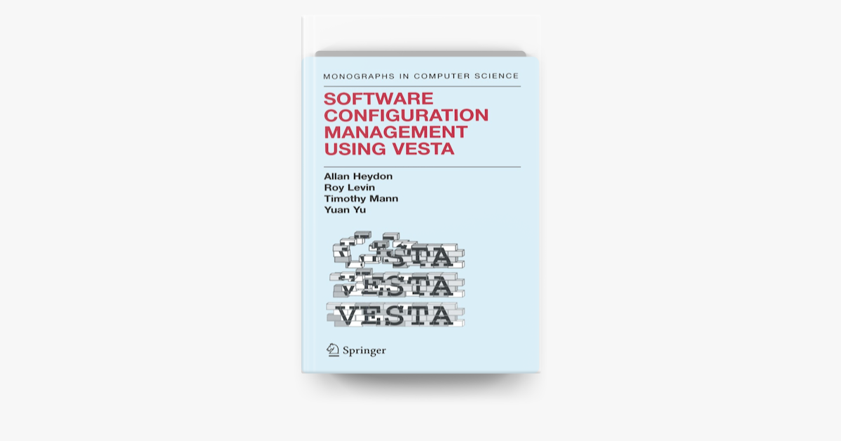 ‎Software Configuration Management Using Vesta écrit par Clark Allan ...