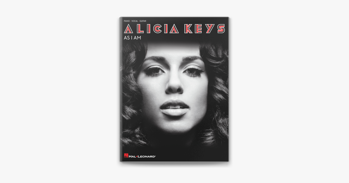 ‎Alicia Keys - As I Am (Songbook) by Alicia Keys on Apple Books