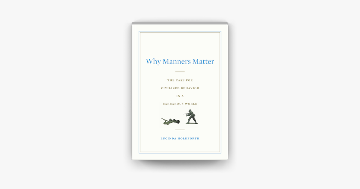 ‎Why Manners Matter no Apple Books