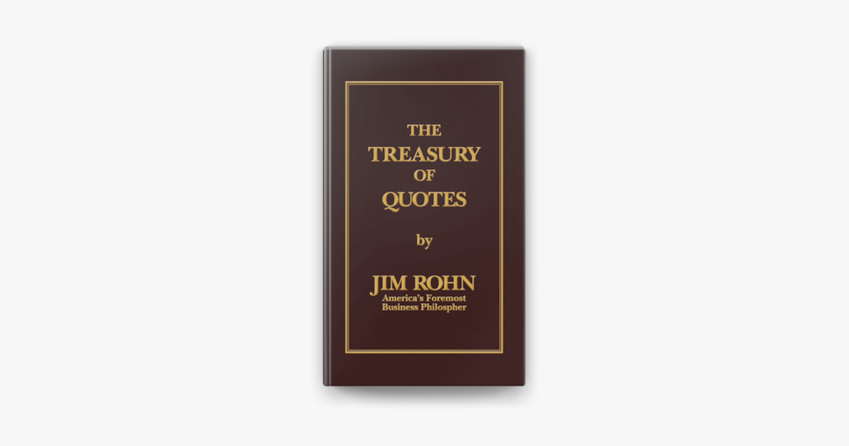 ‎The Treasury of Quotes by Jim Rohn on Apple Books