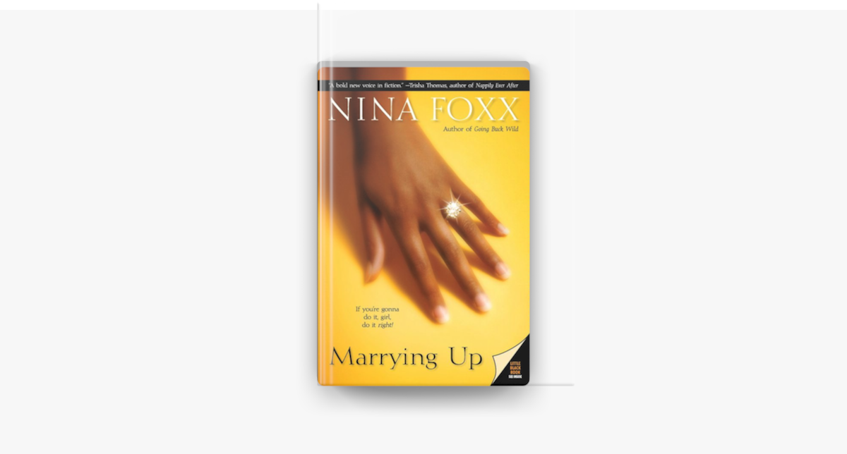 Marrying Up», автор Nina Foxx (электронная книга) — Apple Books