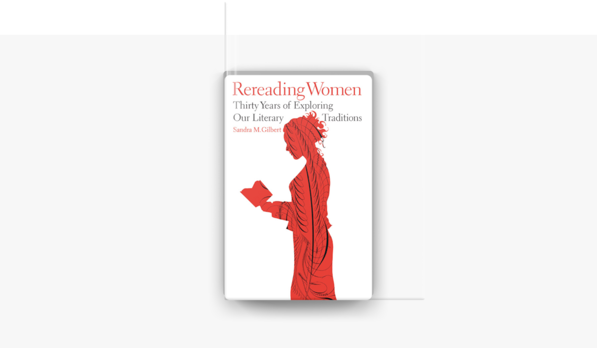 ‎Rereading Women by Sandra M. Gilbert on Apple Books