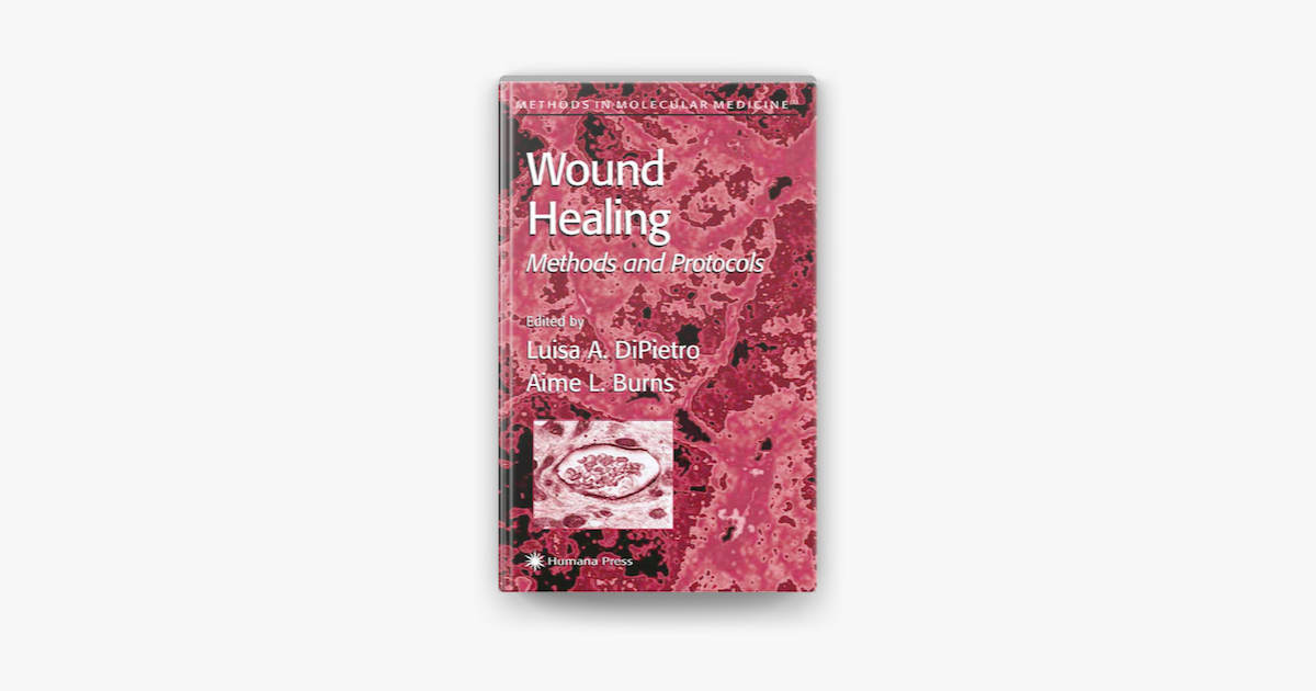 ‎Wound Healing by Luisa A. DiPietro & Aime L. Burns on Apple Books