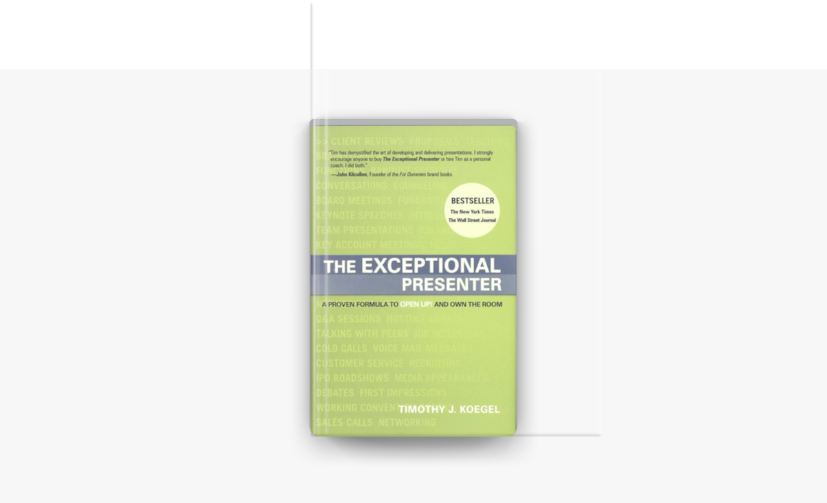 ‎The Exceptional Presenter by Timothy J. Koegel on Apple Books