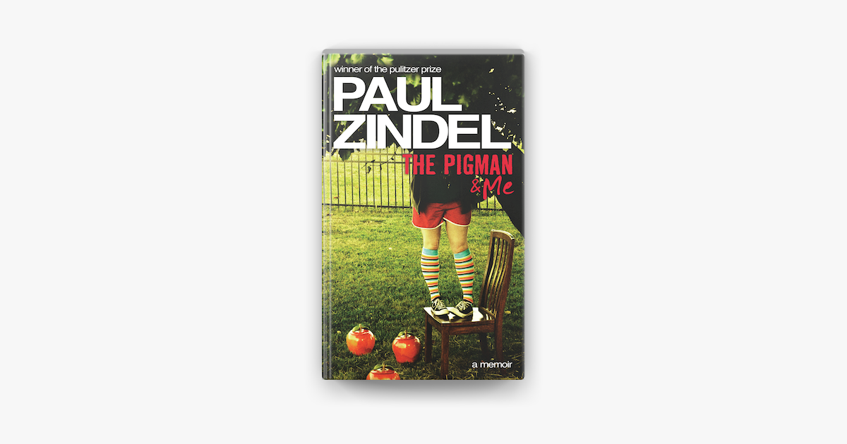 ‎The Pigman & Me by Paul Zindel on Apple Books