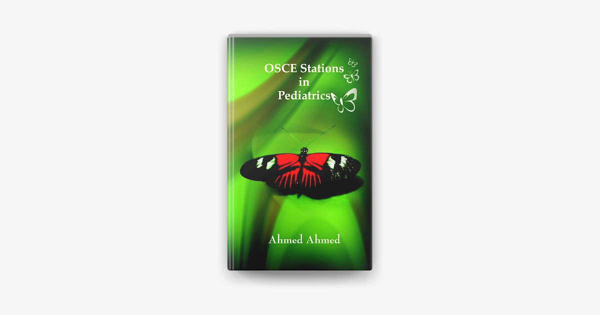 ‎OSCE Stations in Pediatrics by Ahmed Ahmed on Apple Books
