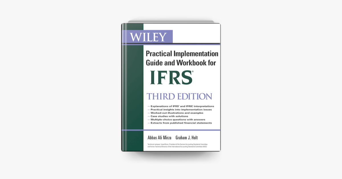 ‎Wiley IFRS by Abbas A. Mirza, Graham Holt & Liesel Knorr on Apple Books