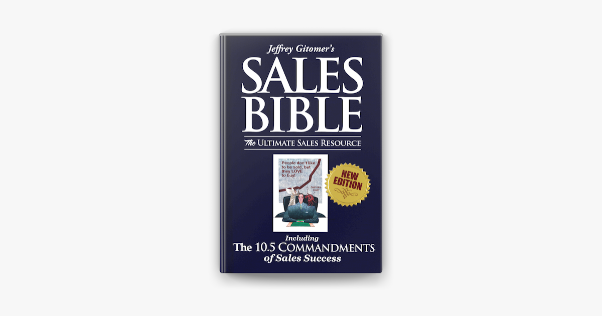 ‎Jeffrey Gitomer's Sales Bible: The Ultimate Sales Resource by Jeffrey ...