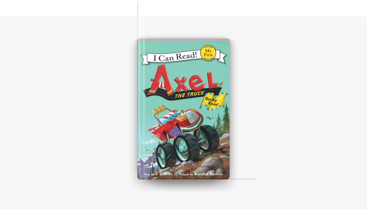 ‎Axel the Truck: Rocky Road by J. D. Riley on Apple Books