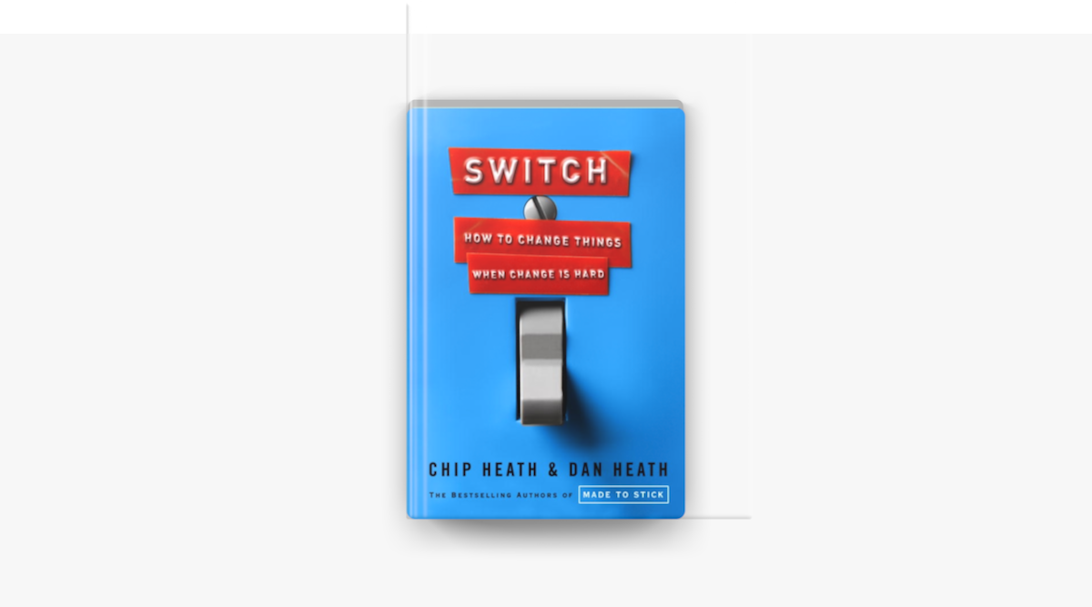 ‎Switch by Chip Heath & Dan Heath on Apple Books