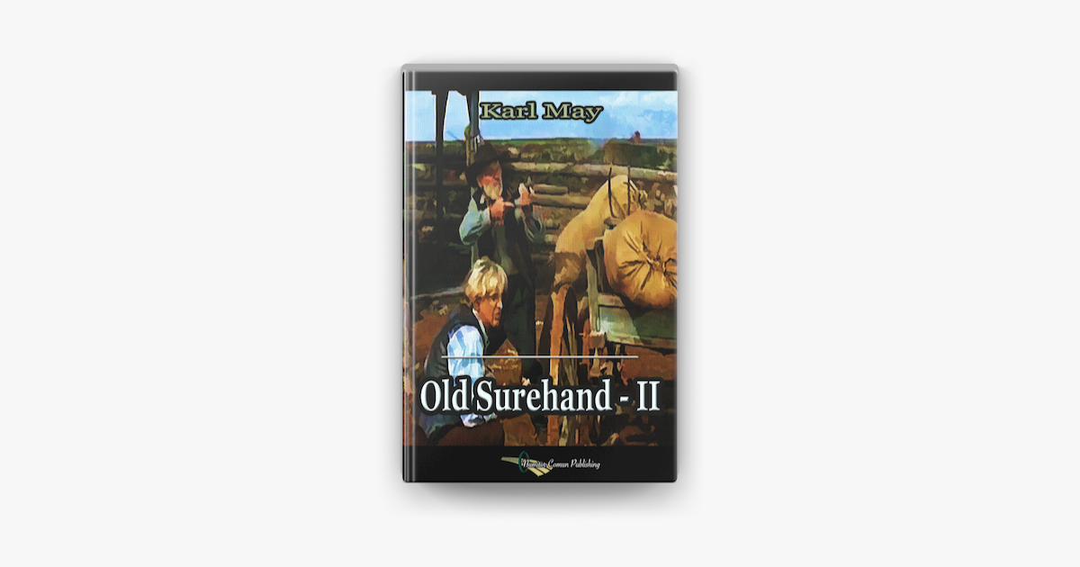 ‎Old Surehand-II by Karl May on Apple Books