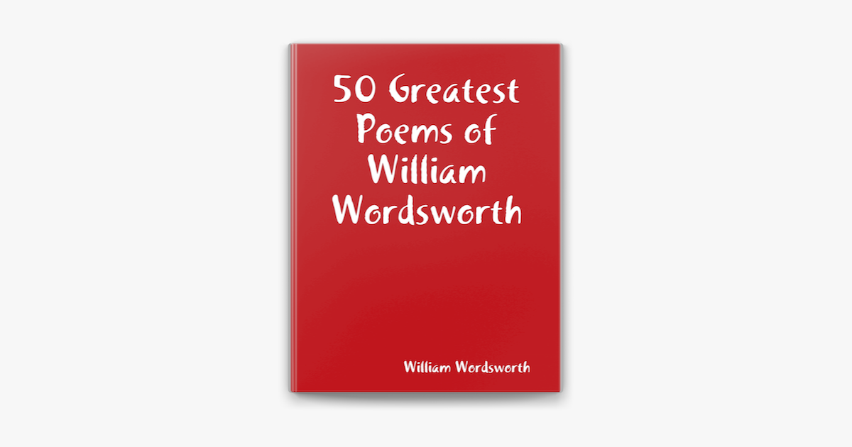 ‎50 Greatest Poems of William Wordsworth de William Wordsworth en Apple ...