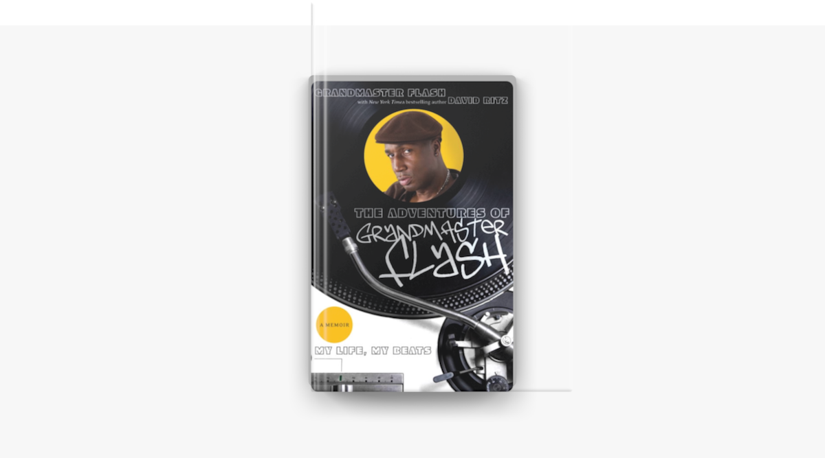 ‎The Adventures of Grandmaster Flash by Grandmaster Flash & David Ritz ...