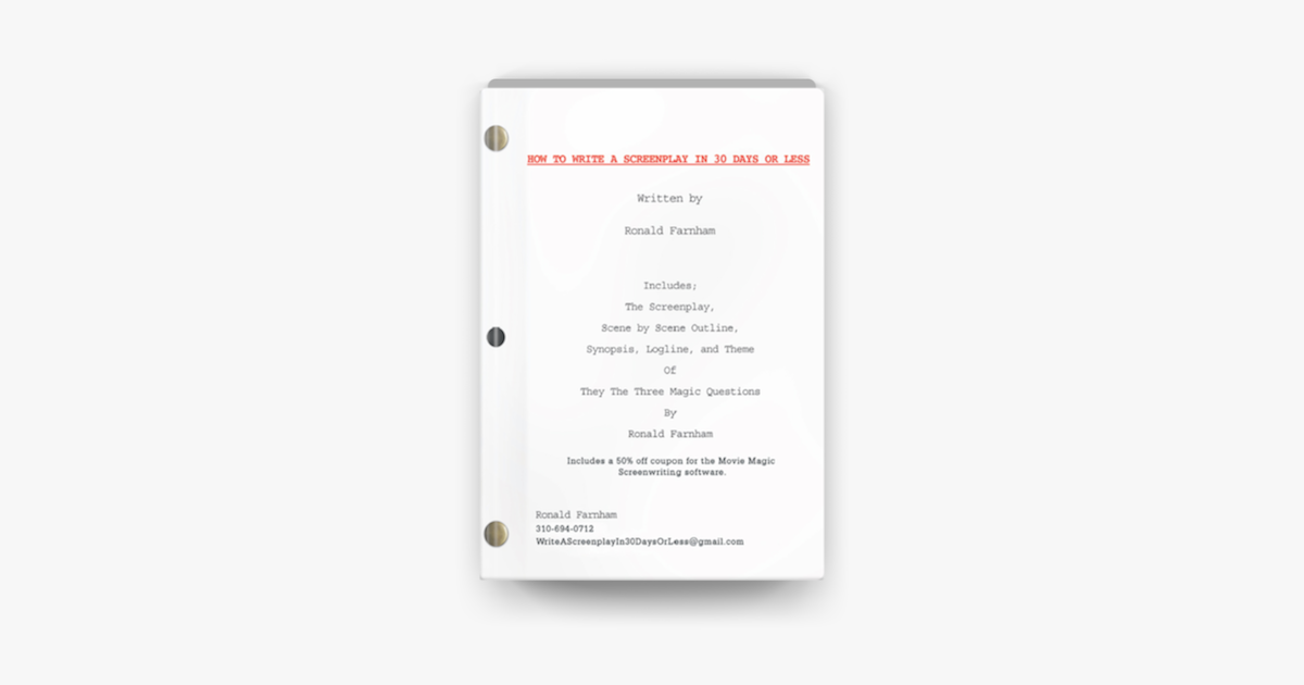 ‎How to Write a Screenplay in 30 Days or Less by Ronald Farnham on ...