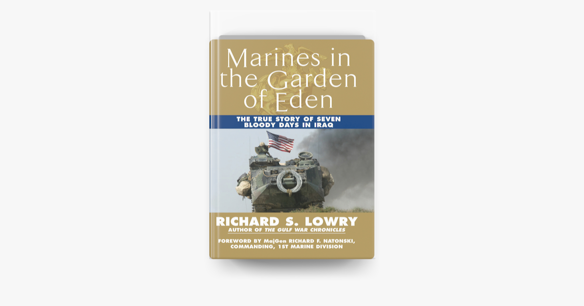 ‎Marines in the Garden of Eden écrit par Richard Lowry sur Apple Books