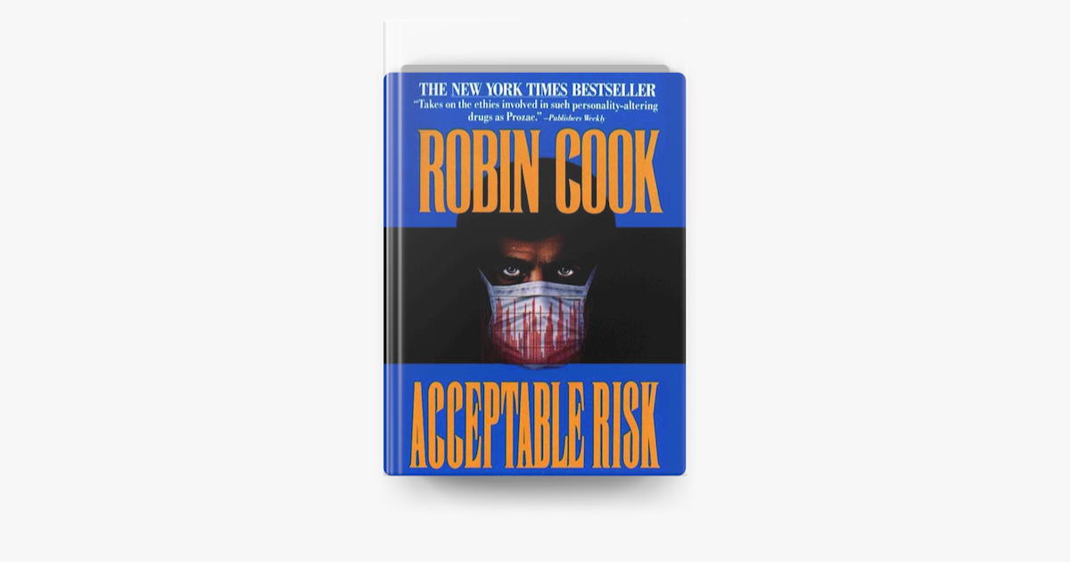 ‎Acceptable Risk by Robin Cook on Apple Books