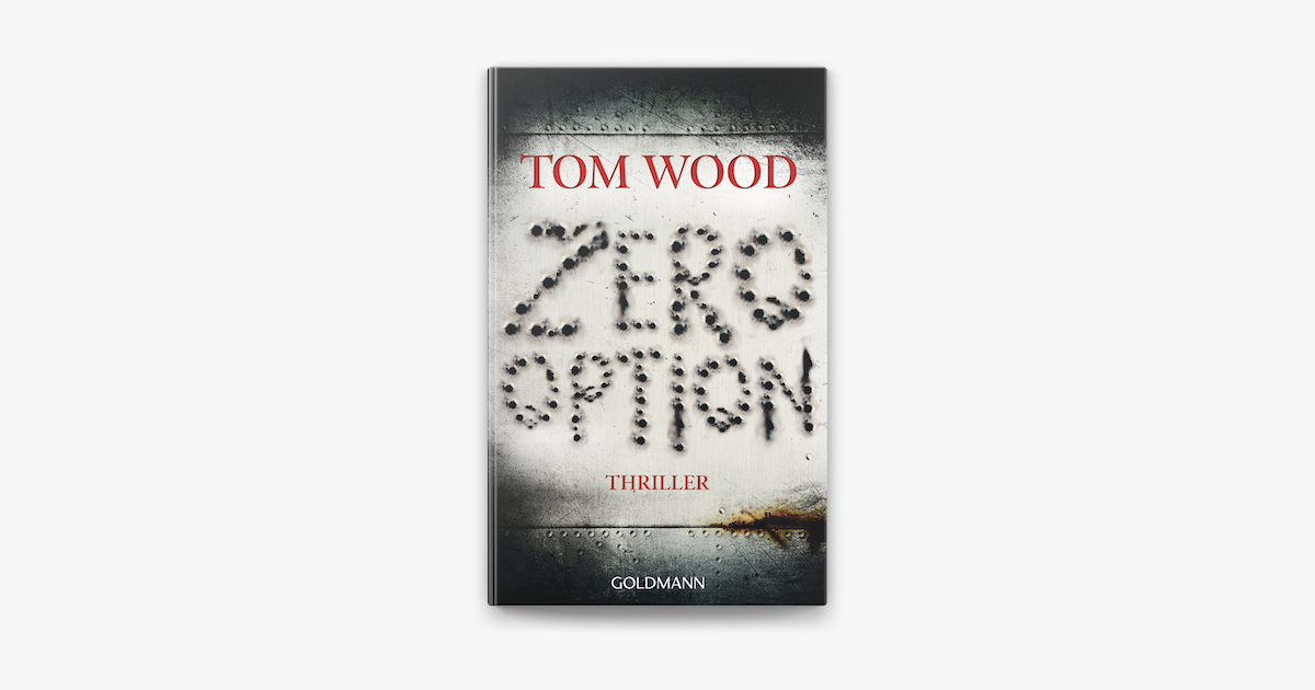 ‎Zero Option by Tom Wood on Apple Books